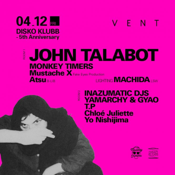 MONKEY TIMERS﻿によるパーティ『DISKO KLUBB』にJohn Talabotが登場 - FNMNL (フェノメナル)