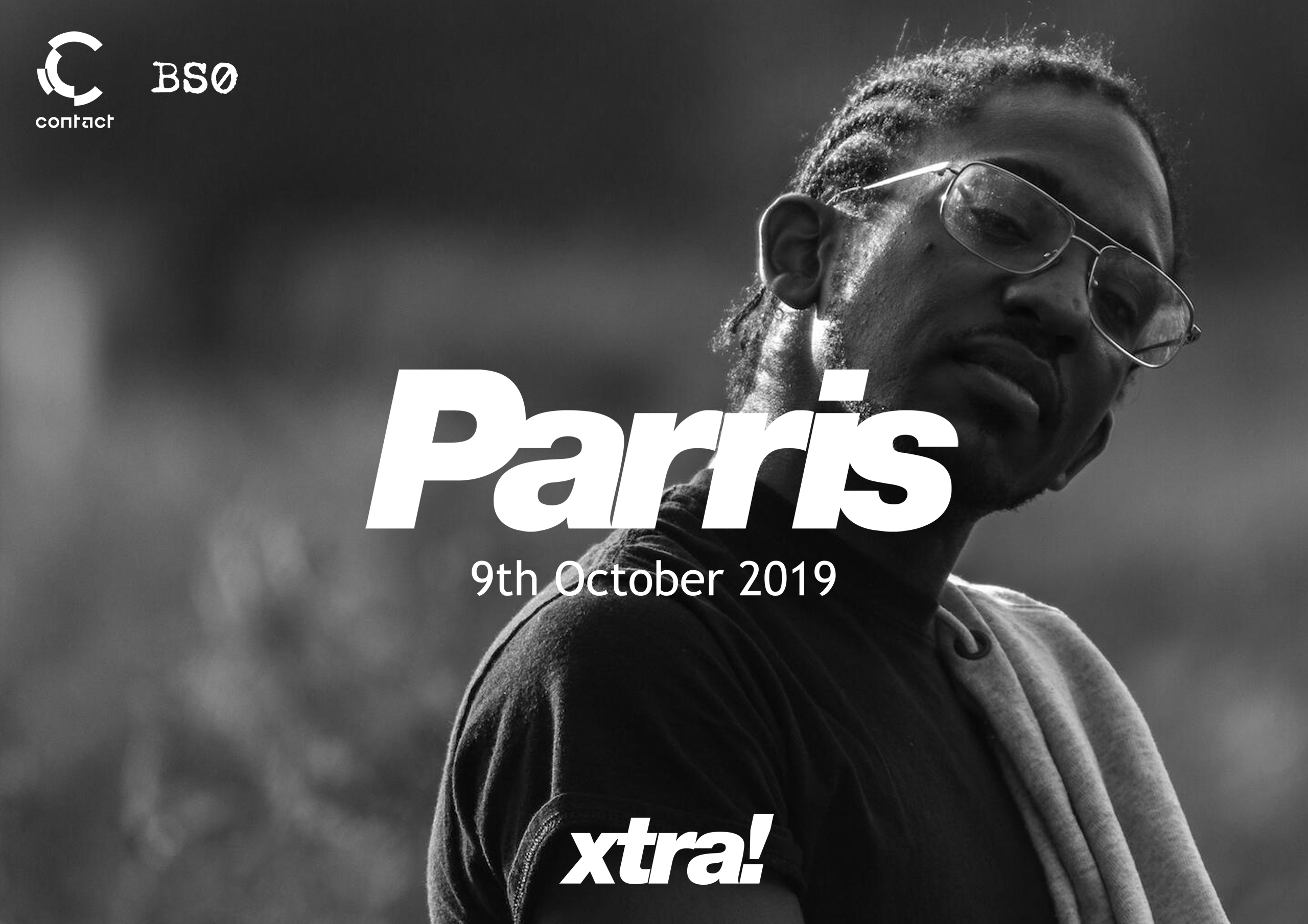 『BS0xtra』にロンドンからParrisが登場 - FNMNL (フェノメナル)